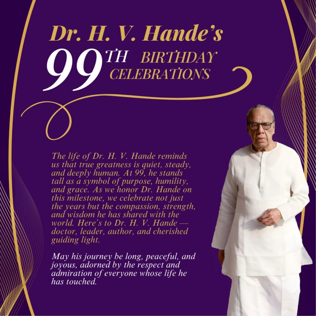 Celebrating 98 Years of Dr. H. V. Hande: Life of Healing, Wisdom ...